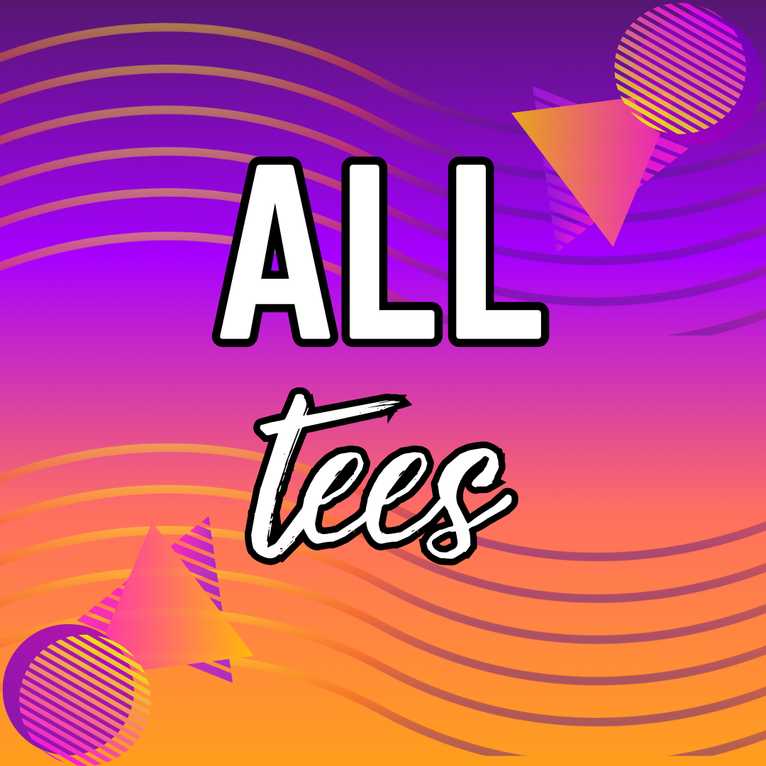 All Tees – Page 2 – Pudge and Penny Customs